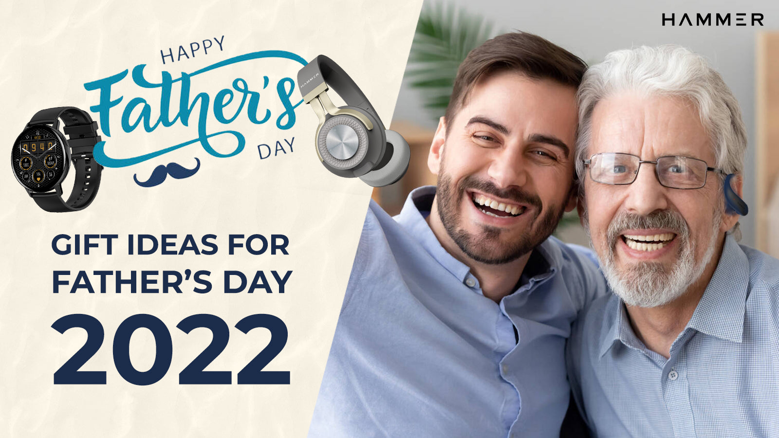 Gifts to Make The Father’s Day Special for Your Dad – Hammer